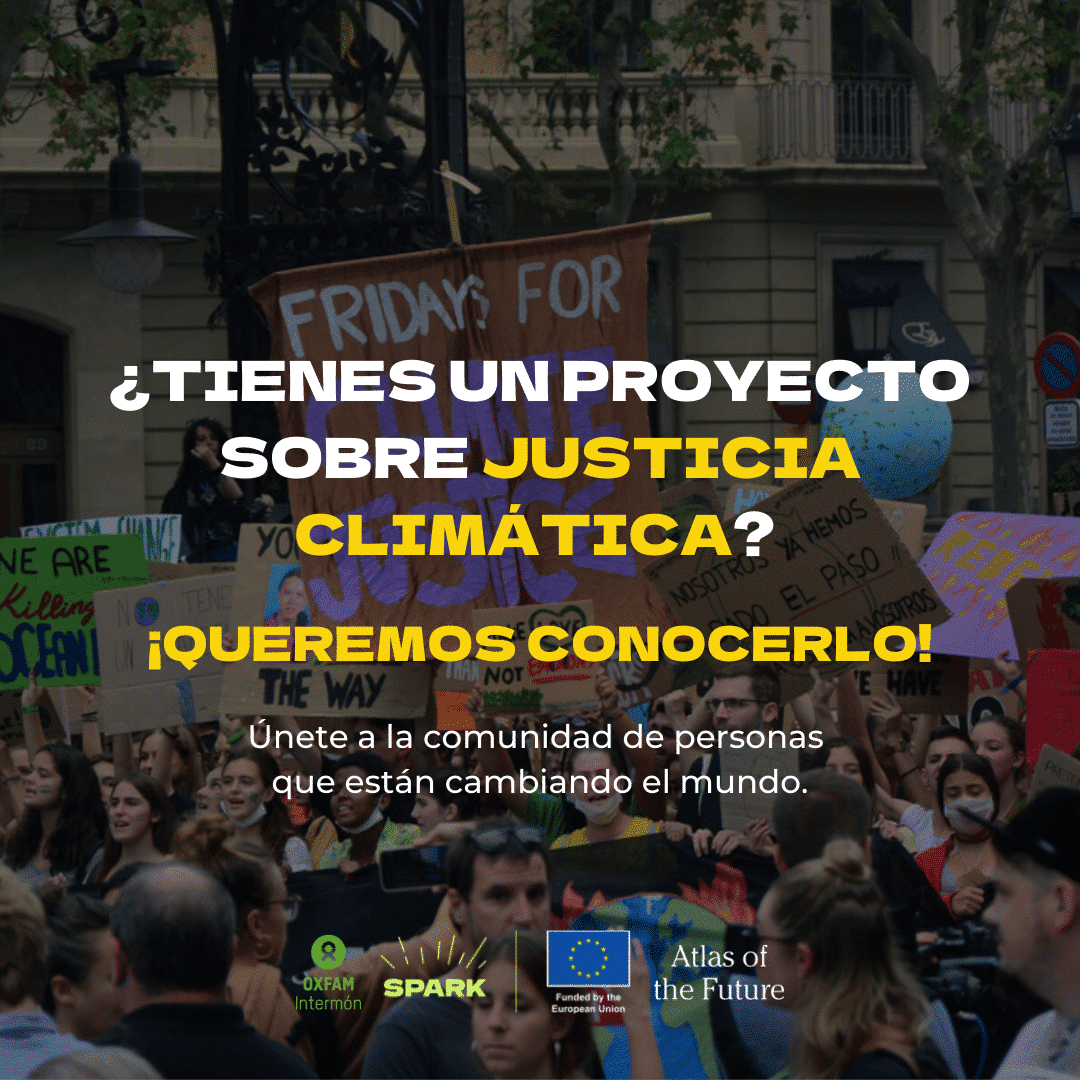¡Buscamos proyectos sobre justicia climática de todo el Estado! | Atlas ...